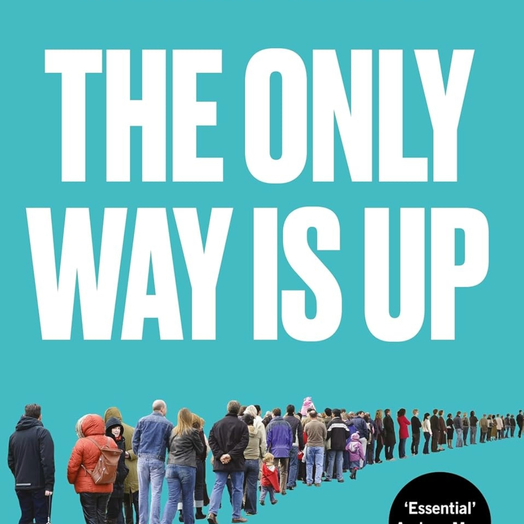 The Only Way is Up • Malvern Festival of Ideas